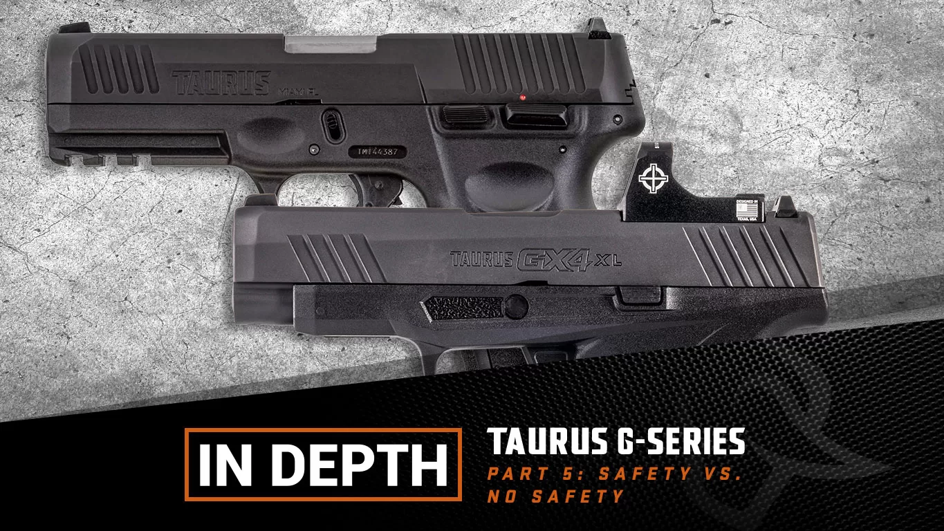Manual Safety or Not? - Taurus USA